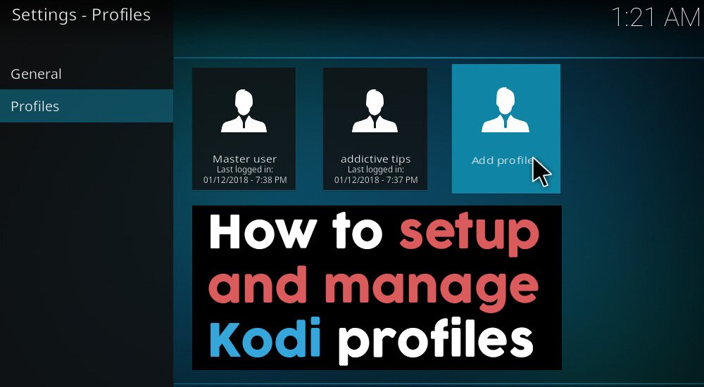 Mastering Kodi Profiles: A Complete Guide To Setup And Management ...